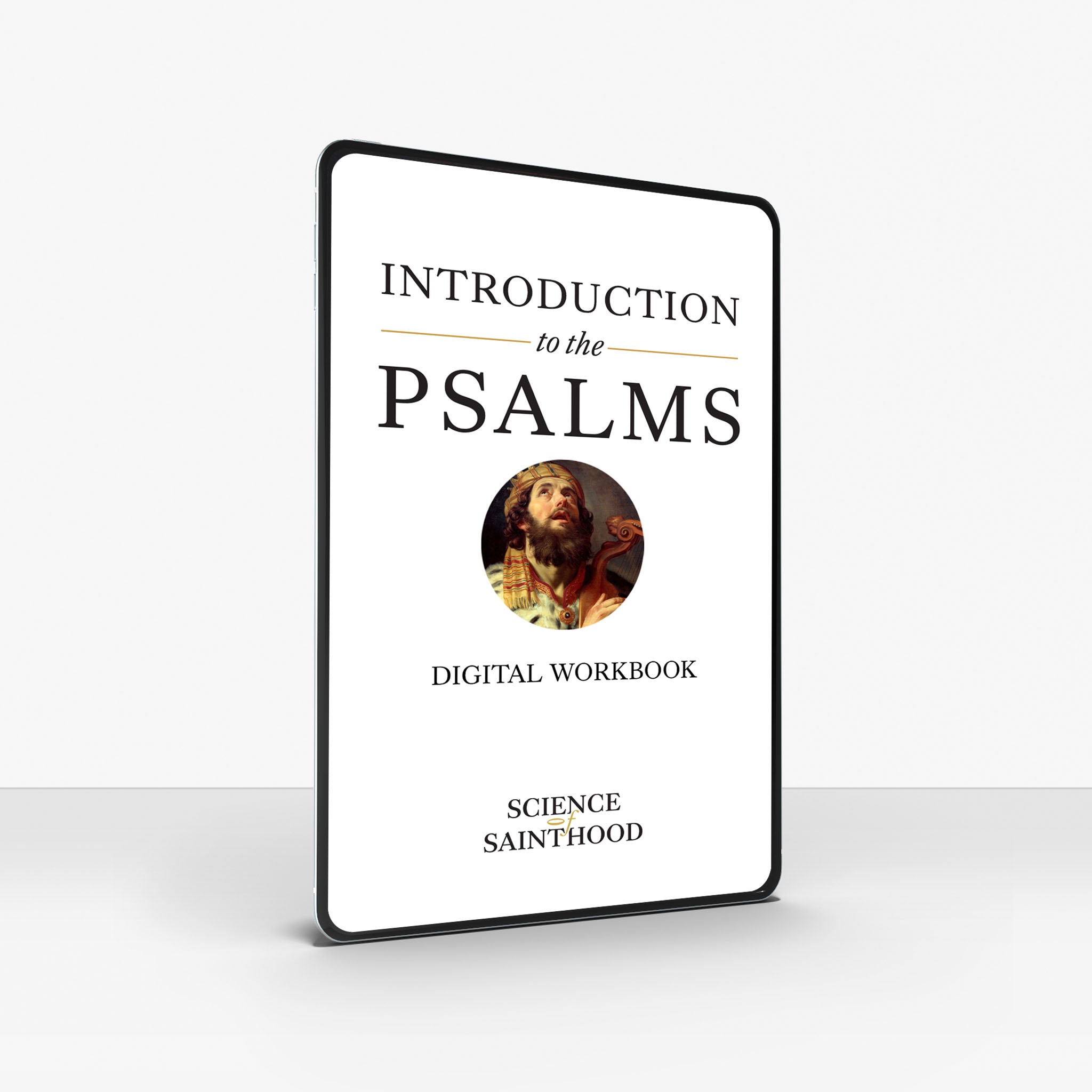 Interactive Digital Workbook - Introduction to the Psalms – Science of ...